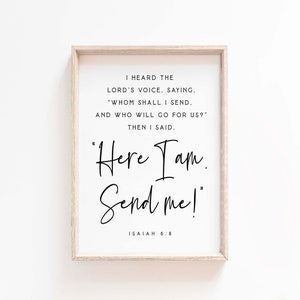 Isaiah 6:8 Here I Am Lord Send Me Bible Verse Wall Art Print the Lord ...