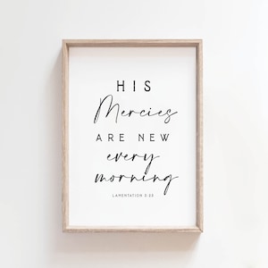 His Mercies Are New Every Morning Lamentations 3:23 Bible Verse Wall ...