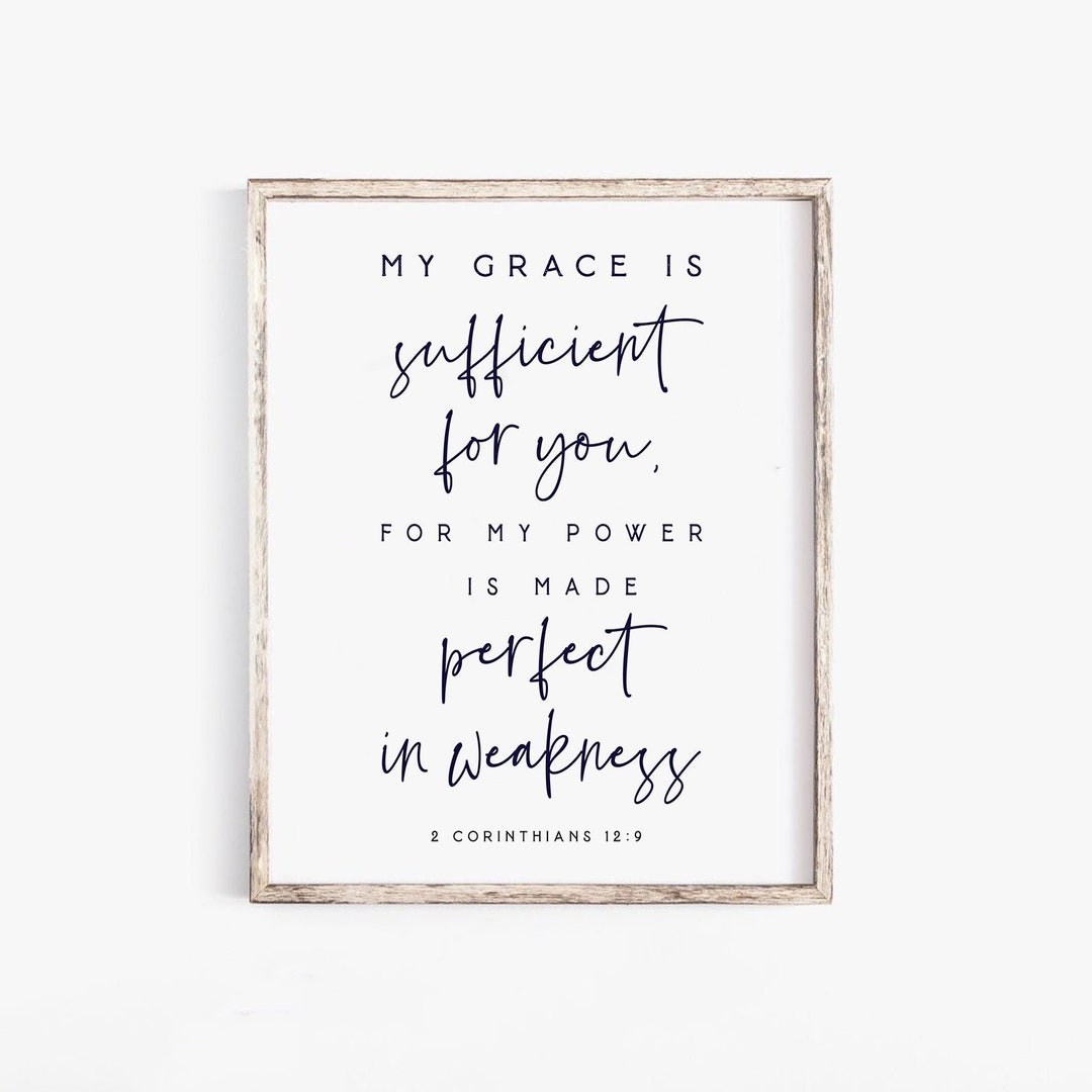 2 Corinthians 12:9 My Grace is Sufficient for You Bible Verse Print ...
