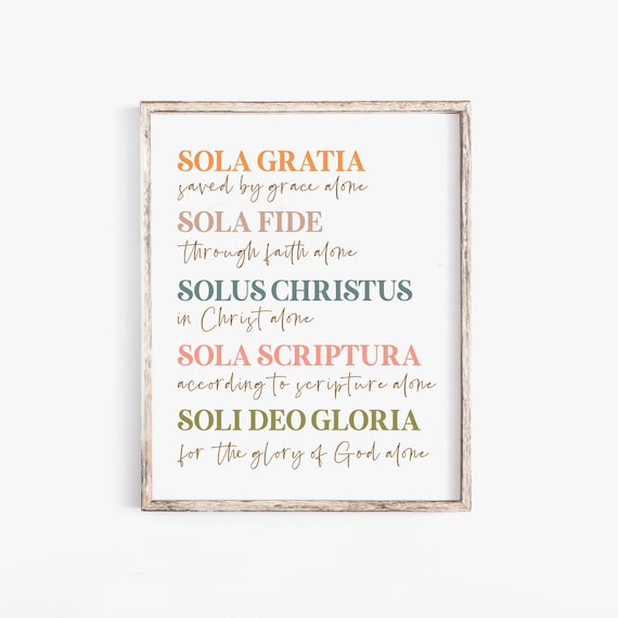 The 5 Solas Print Five Solas Print Reformed Theology Print - Etsy