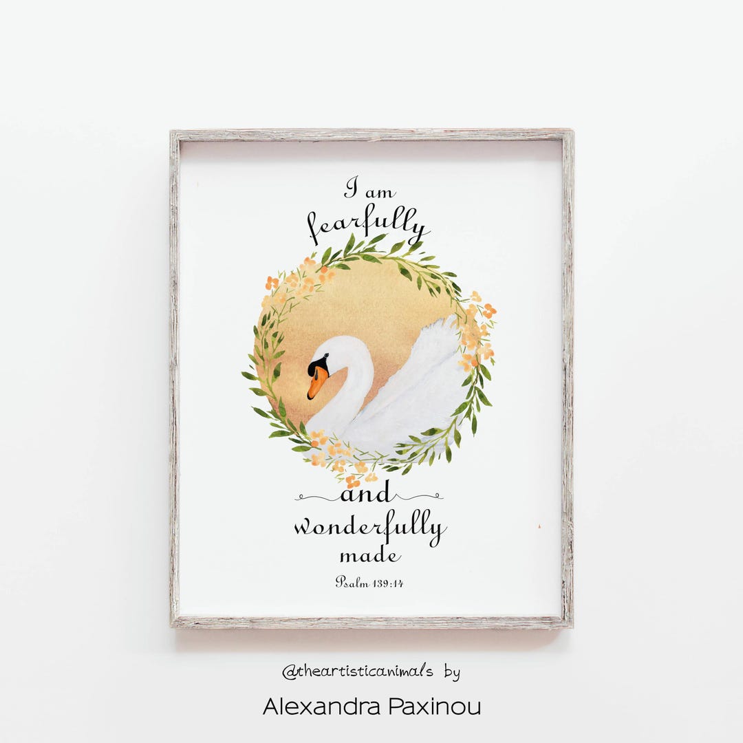 Swan Bible Verse Wall Art Printable, “I Am Fearfully and Wonderfully ...
