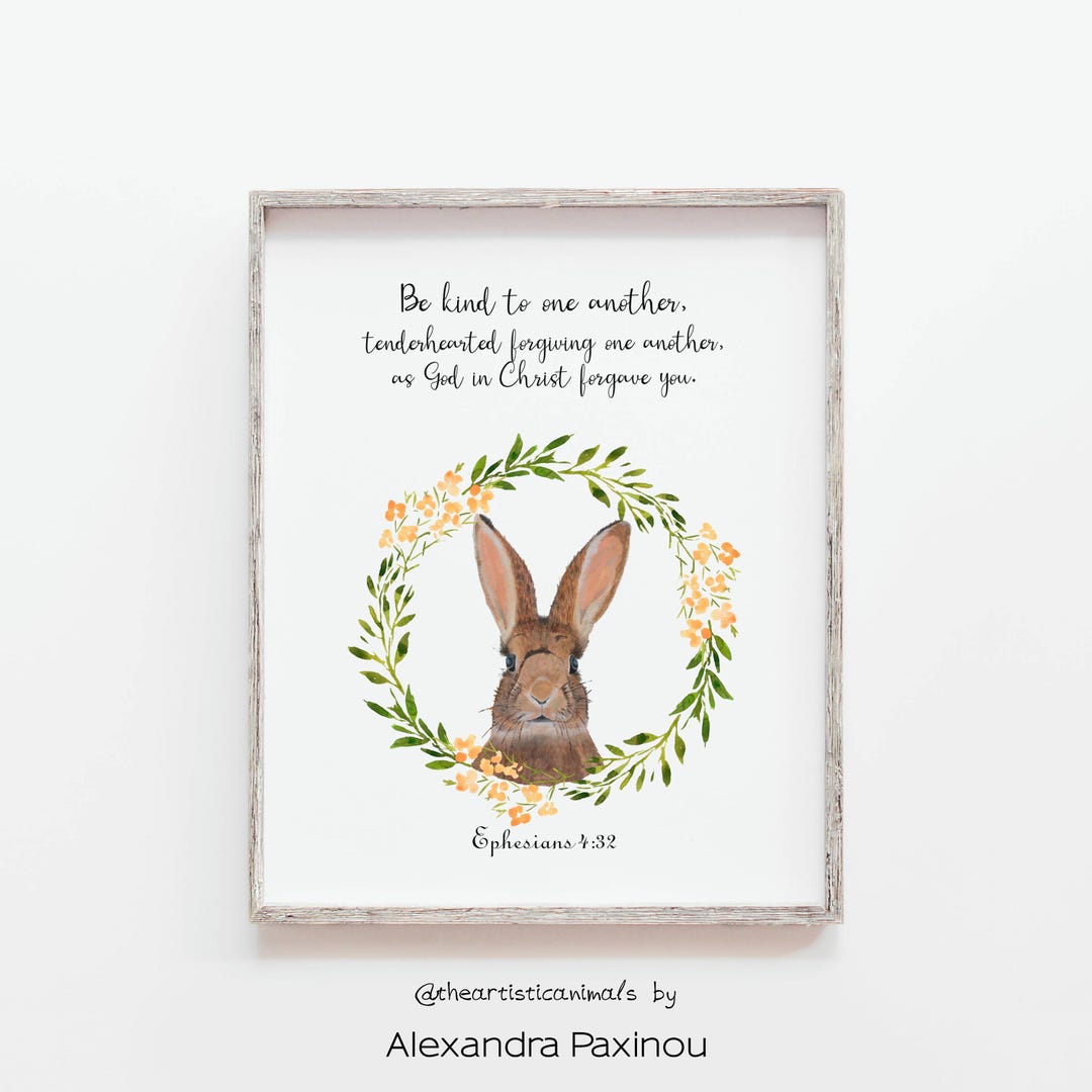 Bunny Nursery Printable – Be Kind to One Another Bible Verse Wall Art ...