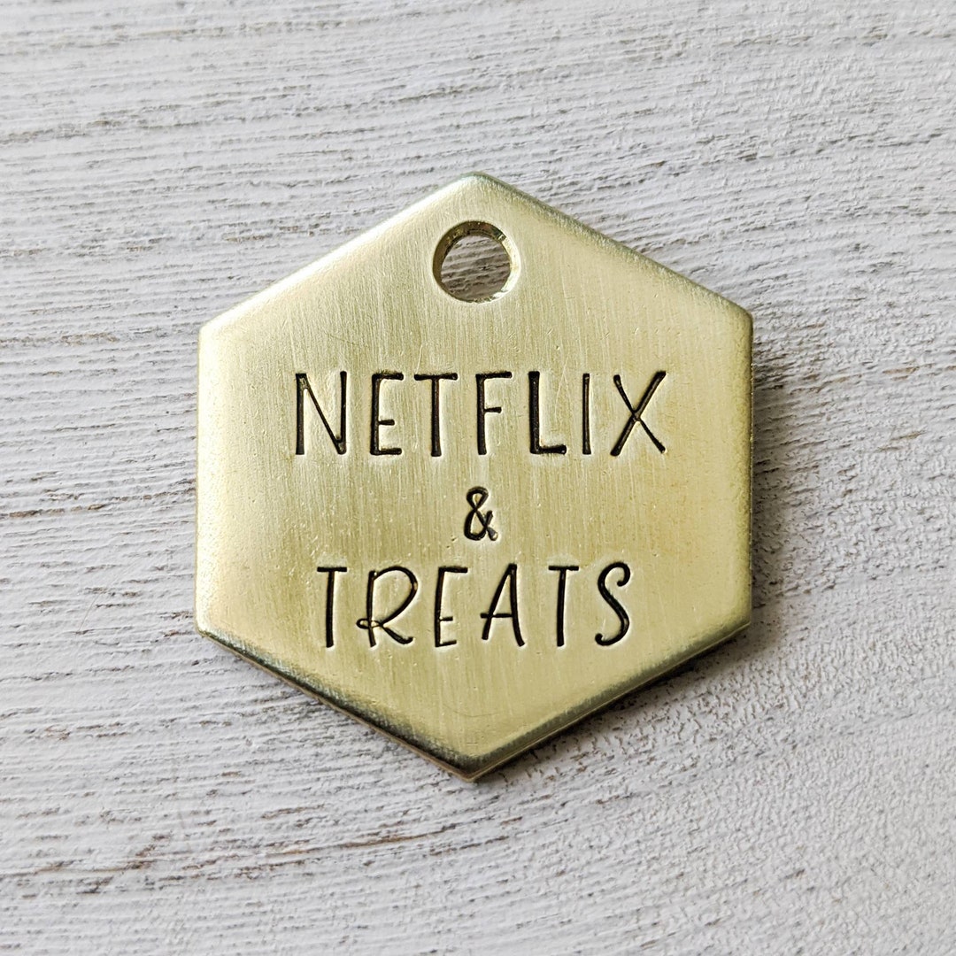 NETFLIX & Treats - Pet ID Tag - Dog Tag for Dogs - Pet Name Tag - Hand ...