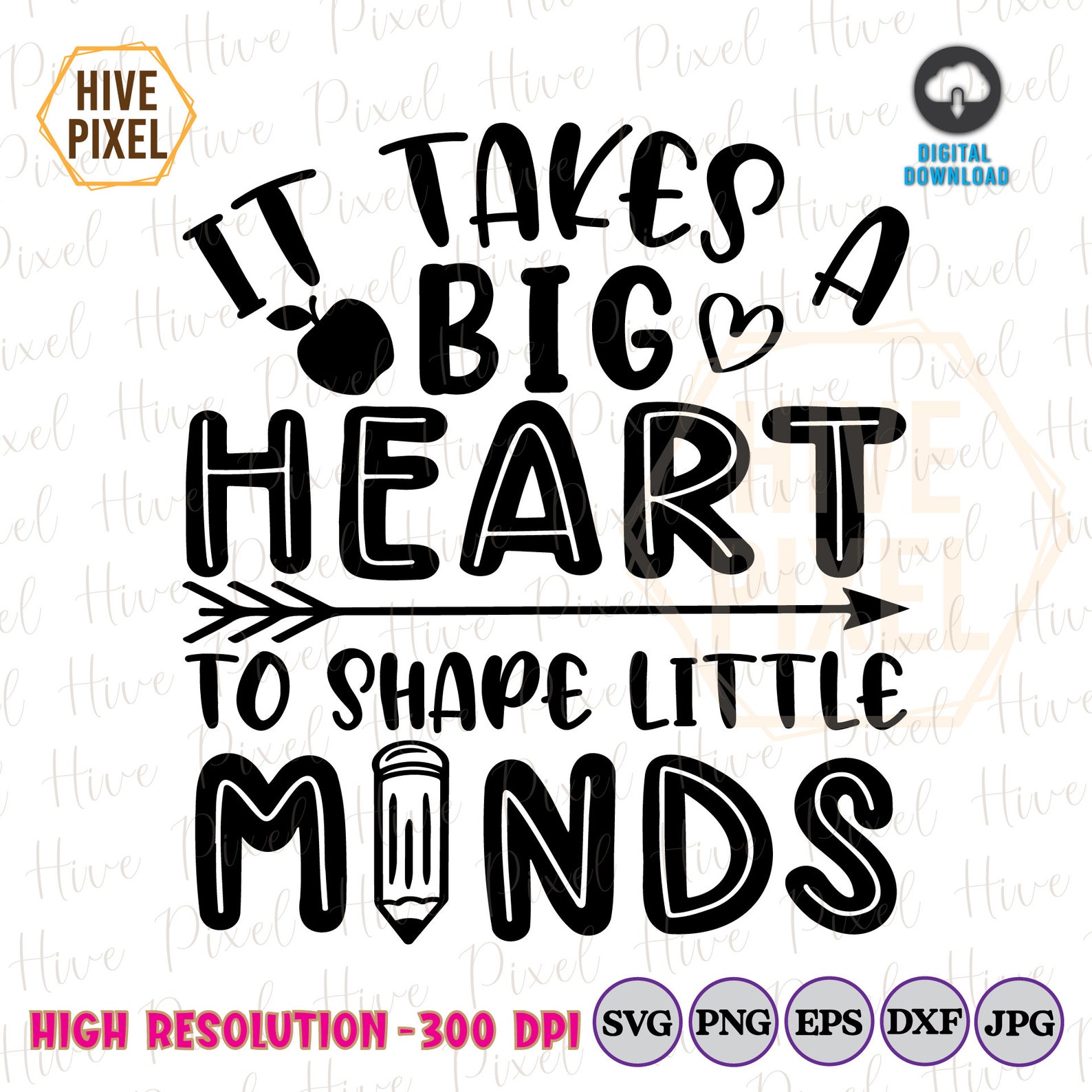 Teacher Svg, It Takes A Big Heart to Help Shape Little Minds Svg ...