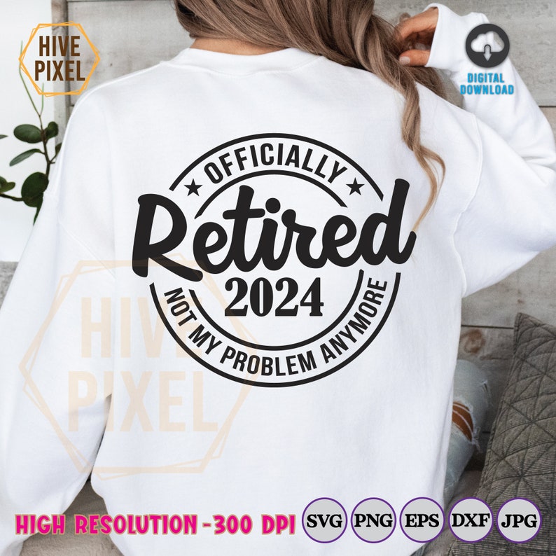 Retired Svg Png, Officially Retired Svg, Retirement Svg, Happy ...