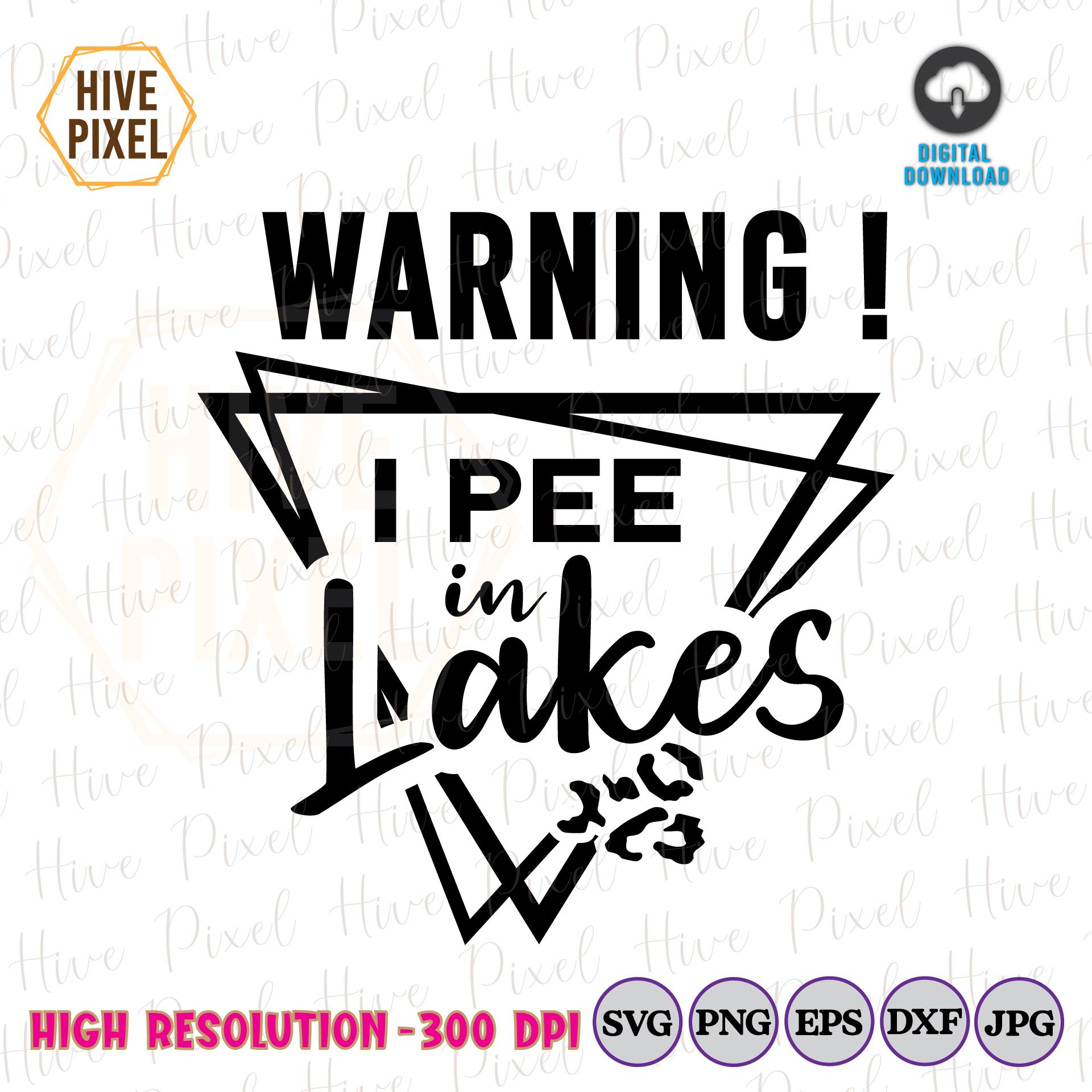 I Pee in Lakes Png | I Pee in Lakes Svg | Lake Svg | Lake Png | Lake ...