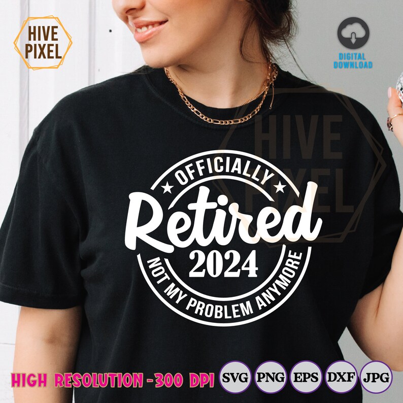Retired Svg Png, Officially Retired Svg, Retirement Svg, Happy ...