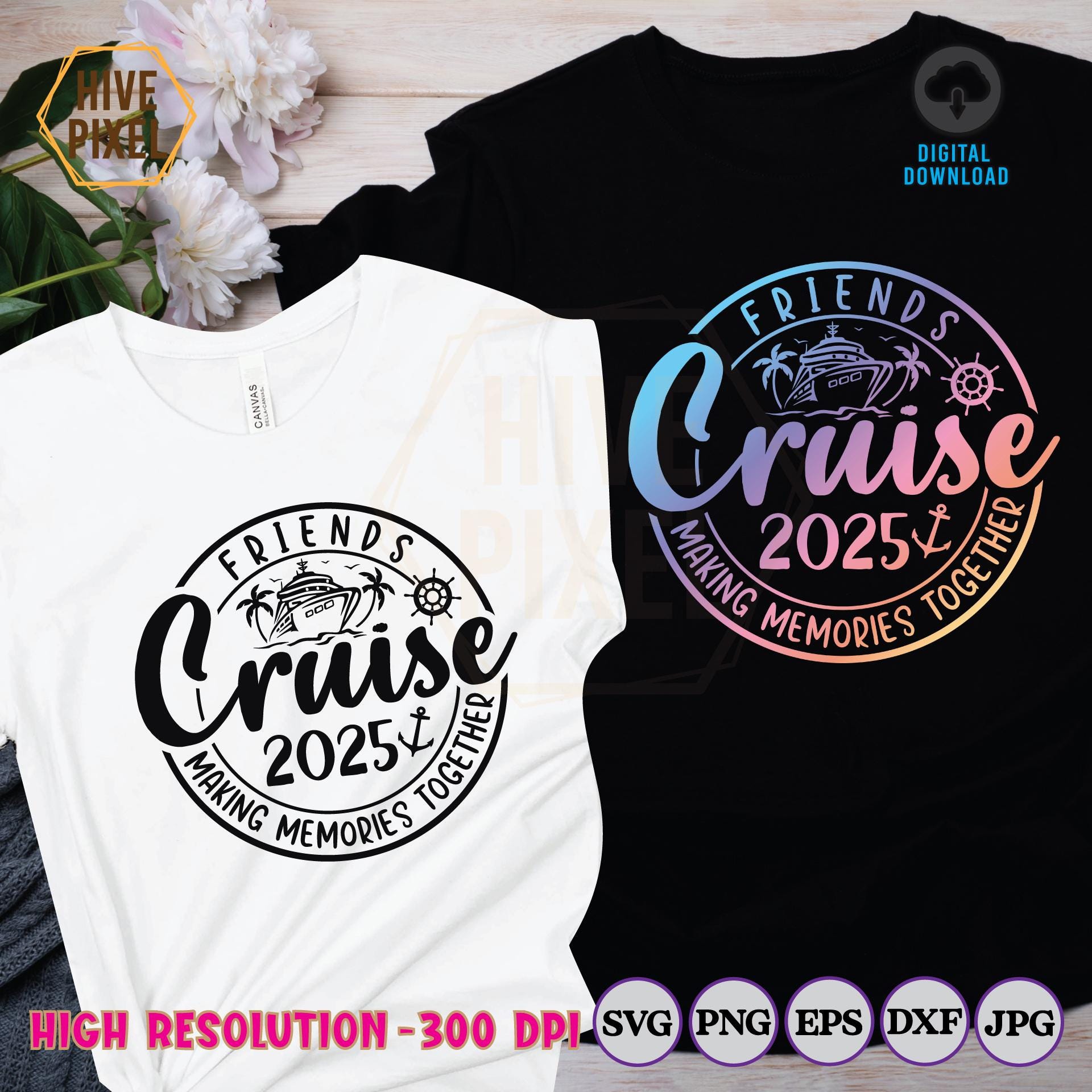 Friends Cruise 2025 SVG, Friends Cruise Shirts, Friends Vacation SVG ...