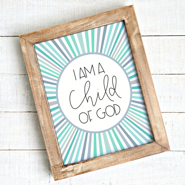 I Am a Child of God Printable - Etsy