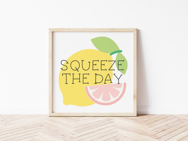 Squeeze the Day Printable Wall Art Lemonade Stand Sign - Etsy