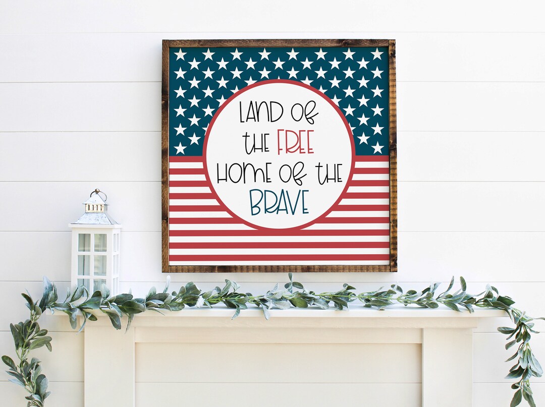 Land of the Free Home of the Brave Printable Wall Art - Etsy