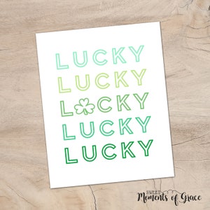 Saint Patrick's Day 'LUCKY' Shamrock Printable Typography Art, Ombre ...