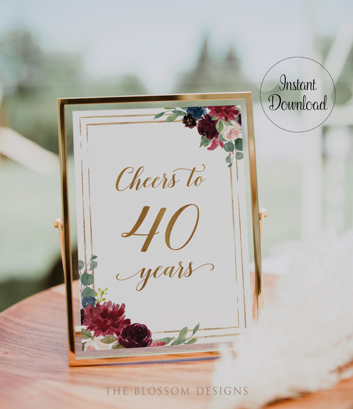 Burgundy Floral 40th Anniversary Sign, Cheers to 40 Years, Printable ...
