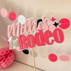 1st Rodeo Cake Topper, Cowgirl Birthday, My First Rodeo Disco, Man I ...