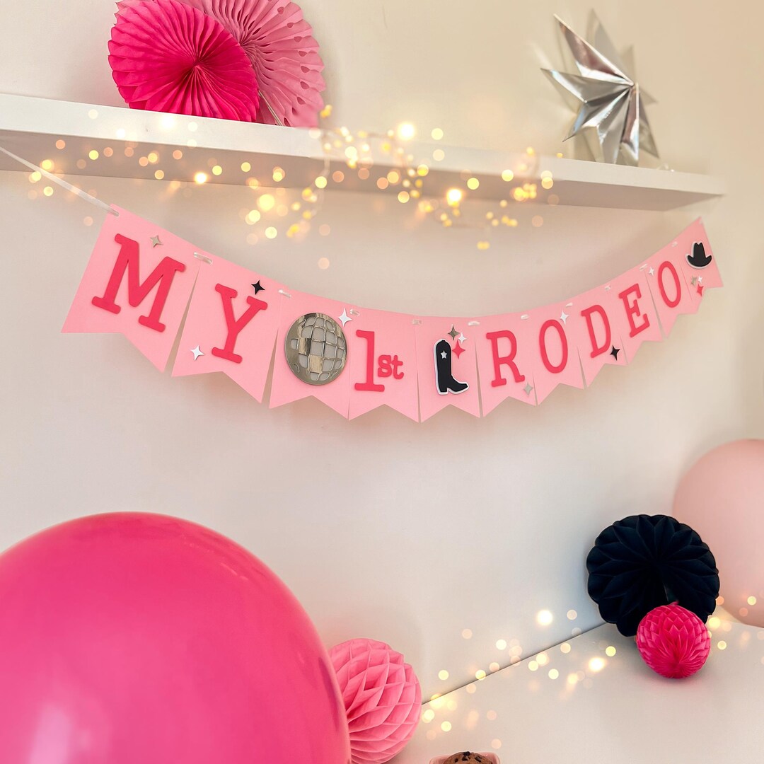 My 1st Rodeo Banner, Cowgirl Birthday Decorations, Pink Disco Rodeo - Etsy