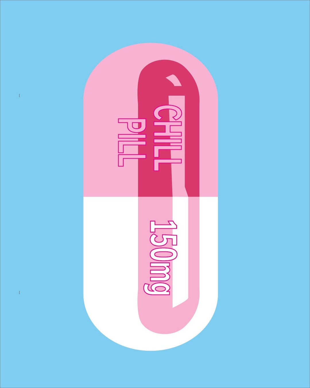 Chill Pill Print - Etsy