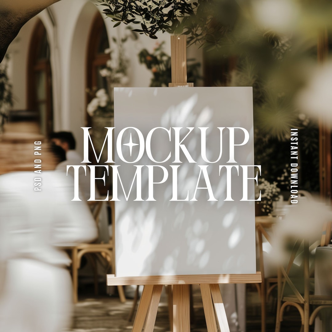 Wedding Welcome Sign Mock Up, Easel Sign Mock Up, Wedding Seating Chart ...