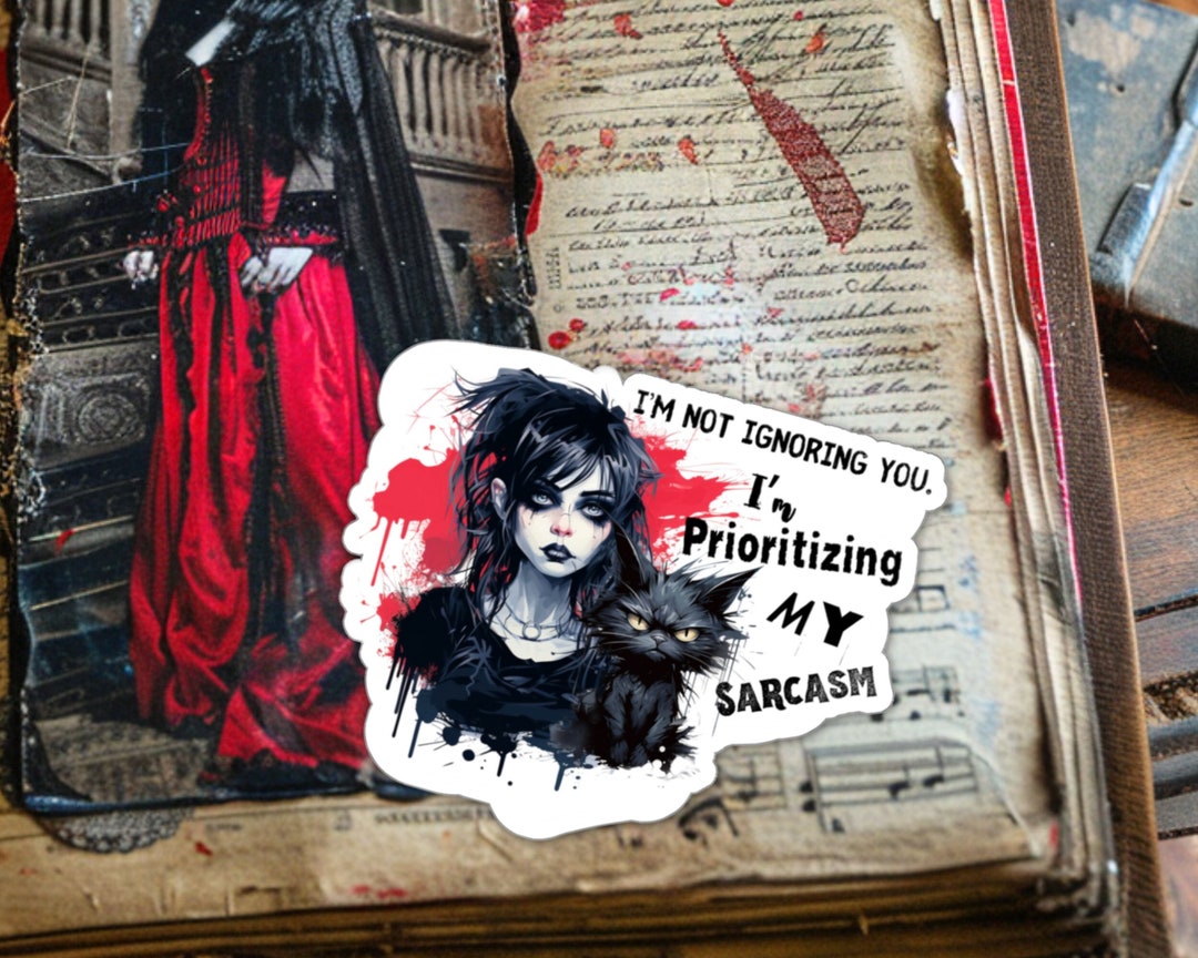 Goth Girl Sarcasm Sticker: Witty Die Cut Vinyl Decal - Etsy