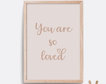 You Are so Loved Print, You Are so Loved Poster, Boho Nursery Print ...