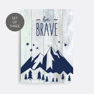 Be Brave Be Kind Print, Boys Nursery Wall Art, Mountain Nursery Decor ...