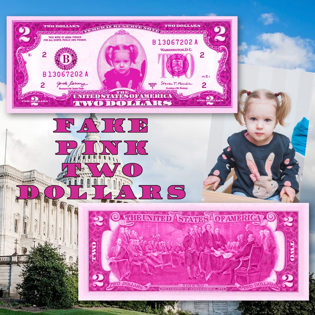 Pink Dollar Bill, Customized 2 Dollar Bill With Your Face and Name ...