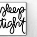 Sleep Tight - Hand-lettered Wall Art - Bedroom Decor - Kids - Teen ...