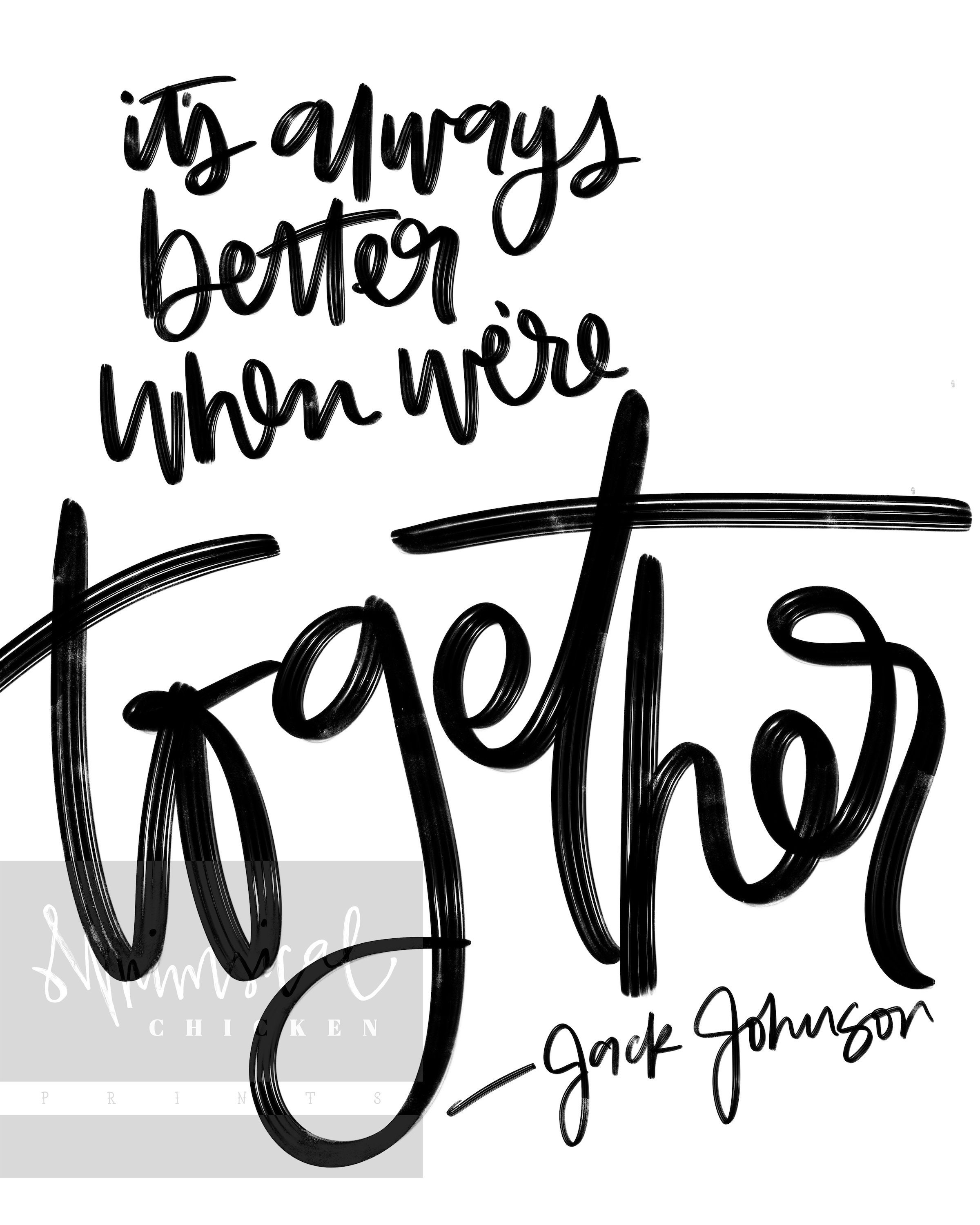 Better Together Jack Johnson lyrics Hand-lettered wall art | Etsy