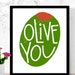 Olive You Illustration Wall Art Printable Instant Download Home Decor ...
