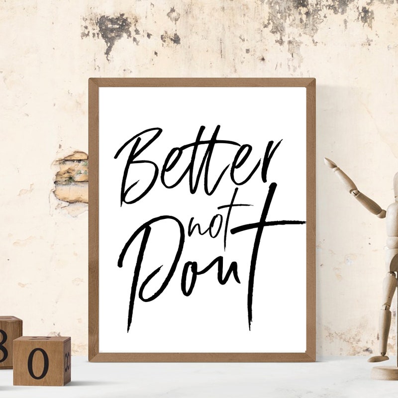 Better Not Pout Sign - Etsy