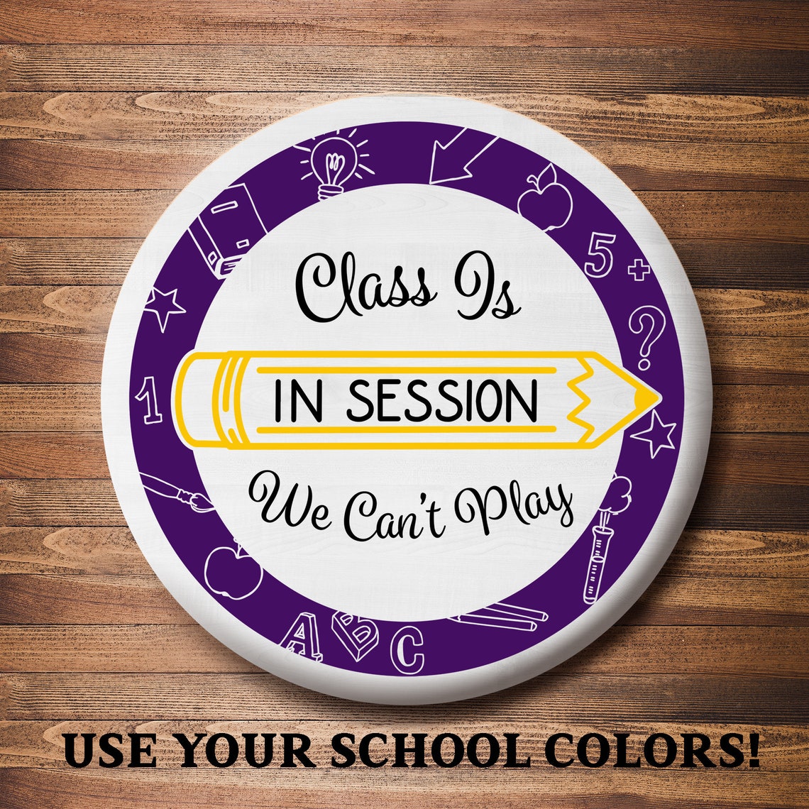 Class is in Session Round Welcome Sign: Digital | Etsy