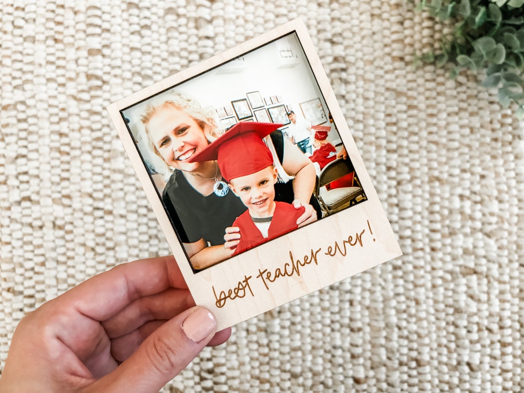 Best Teacher Ever Wood Polaroid Photo Frame Magnet | Teacher Gift ...