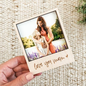 Love You Mom Wood Polaroid Photo Frame Magnet | Mother’s Day Gift ...