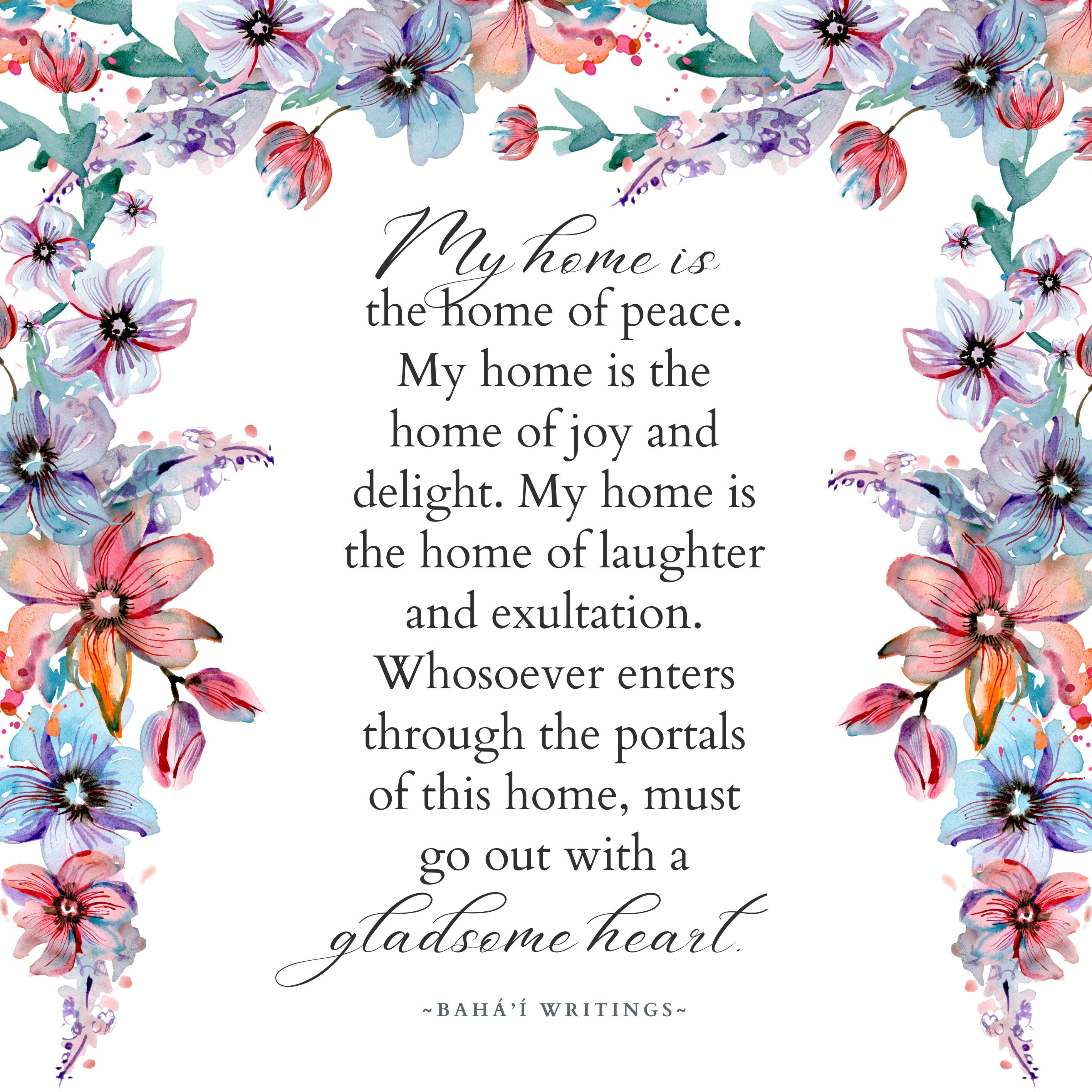 My Home is a Home of Peace, Baha'i Art, Baha'i Quote, Ayyamiha Gift ...