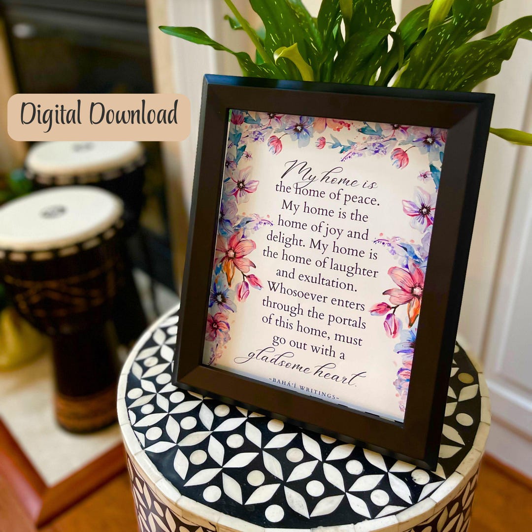 My Home is a Home of Peace, Baha'i Art, Baha'i Quote, Ayyamiha Gift ...