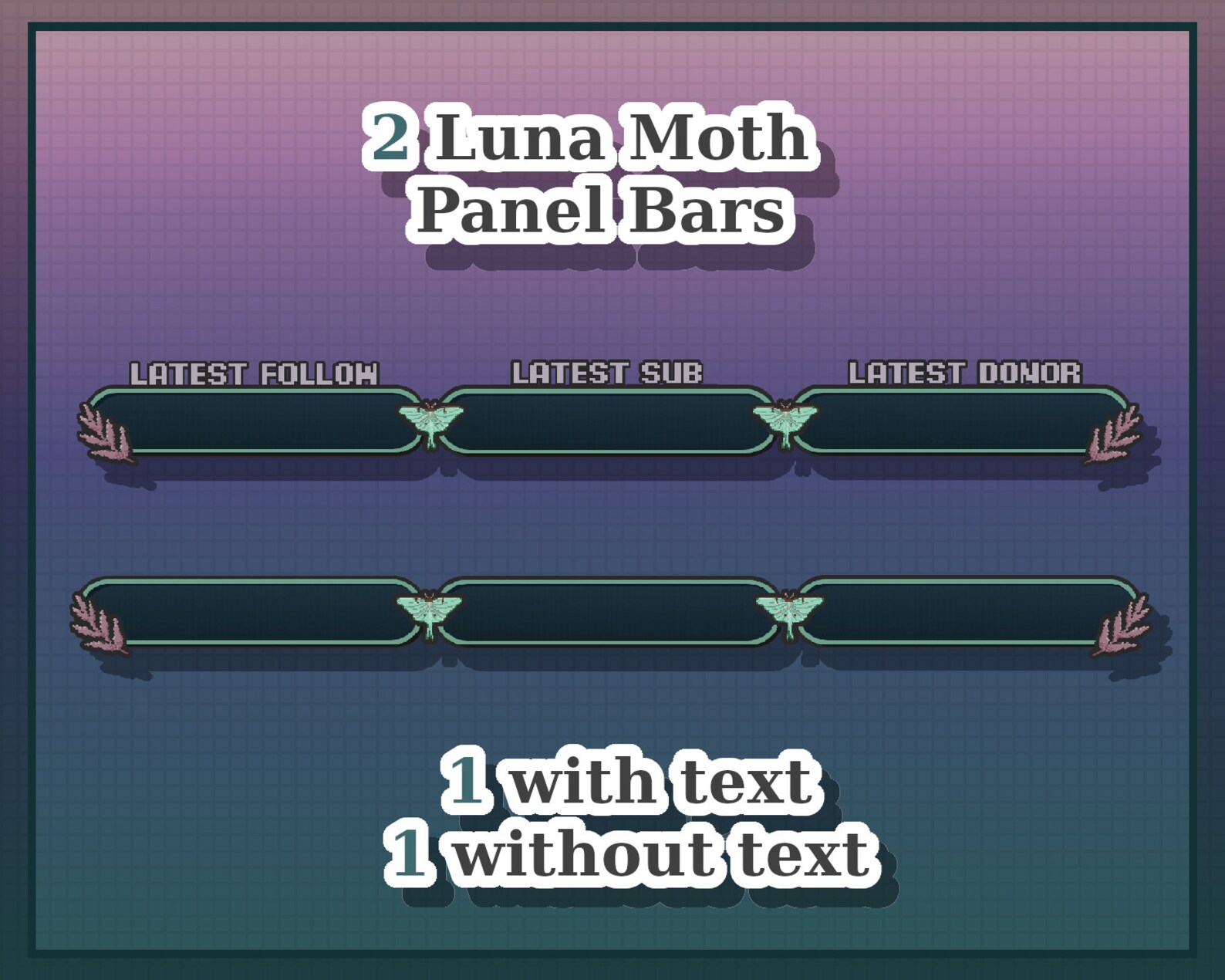 Twitch Label Bar Bundle - Nature Panels Luna Moth/mauve Leaves Pixel ...