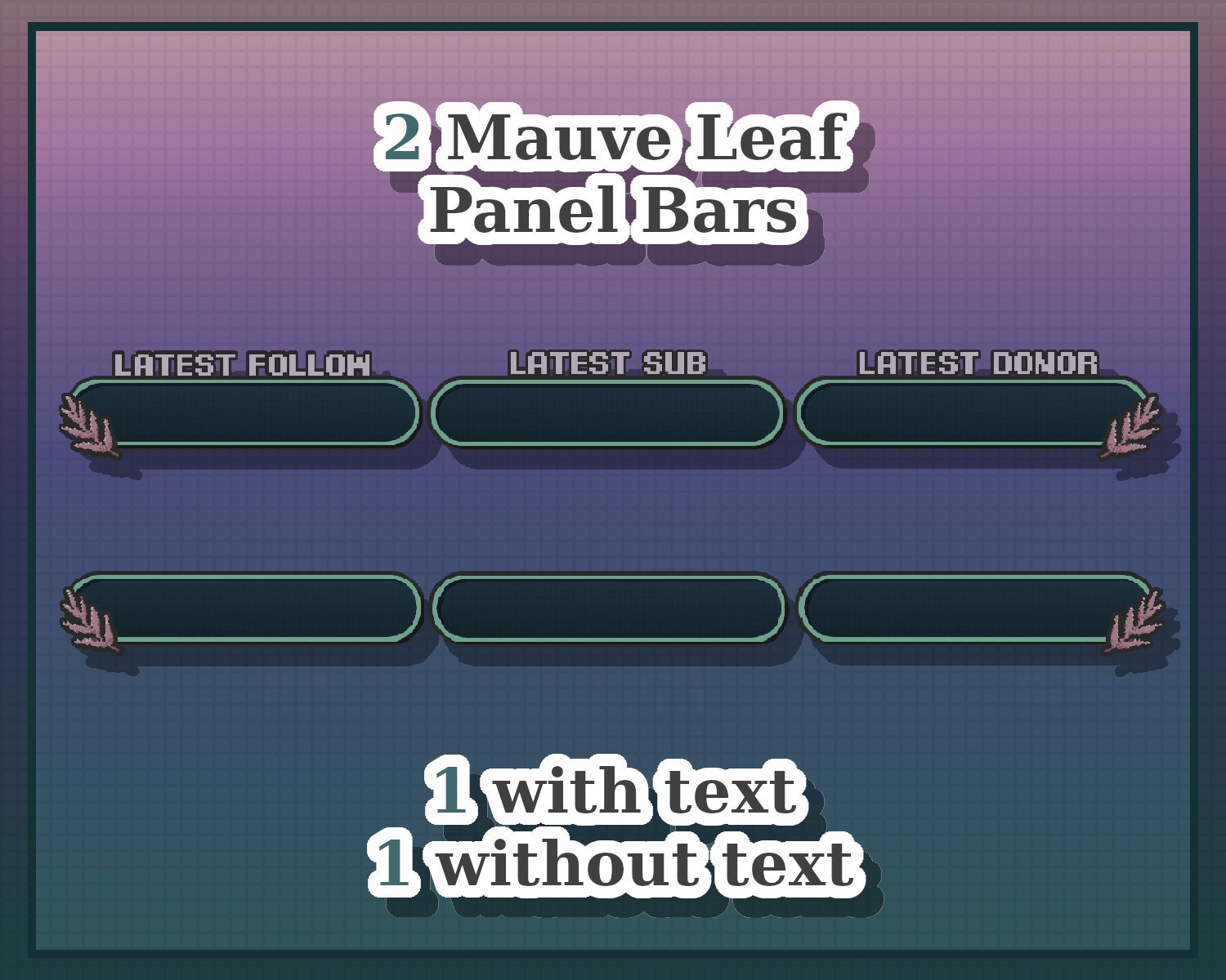 Twitch Label Bar Bundle - Nature Panels Luna Moth/mauve Leaves Pixel ...