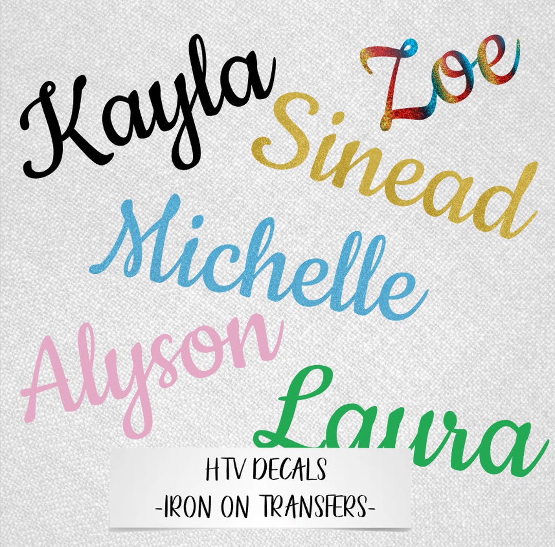 Iron on Vinyl Names HTV Any Word Decal Sticker Personalised/customised ...