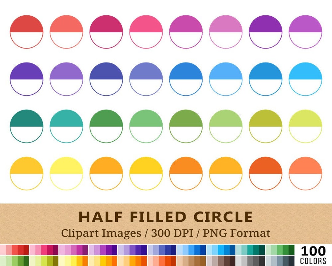 100 Half Filled Circle Clipart, Round Clip Art, Rainbow Colors, Planner ...