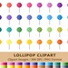 100 Lollipop Clipart, Candy Sweets Clip Art, Rainbow Planner Printable ...