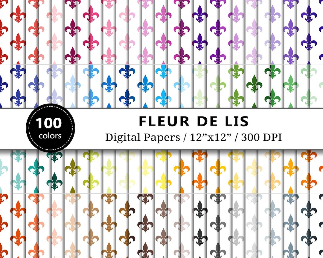 Fleur De Lis Digital Paper, 100 Rainbow Color Royal Lily Pattern ...