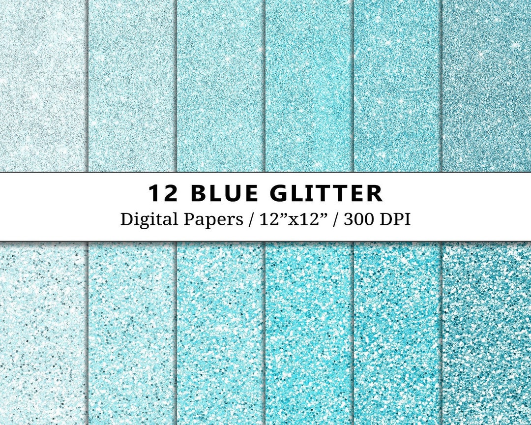 Blue Glitter Textures Digital Paper, Sparkle Scrapbook Paper, Bright ...