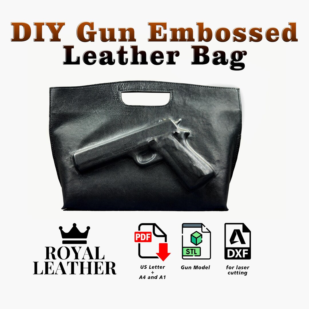 PDF & DXF Gun Embossed Leather Bag Pattern and STL Model - Etsy