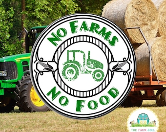 No Farms No Food Vinyl Sticker Support Your Local Farmer | Etsy