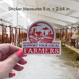 Support Local Farmers Sticker, Support Agriculture Sticker, Waterproof ...