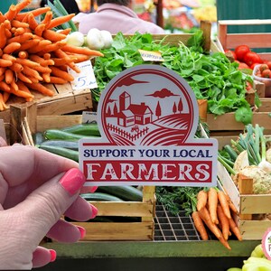 Support Local Farmers Sticker Support Agriculture Sticker - Etsy