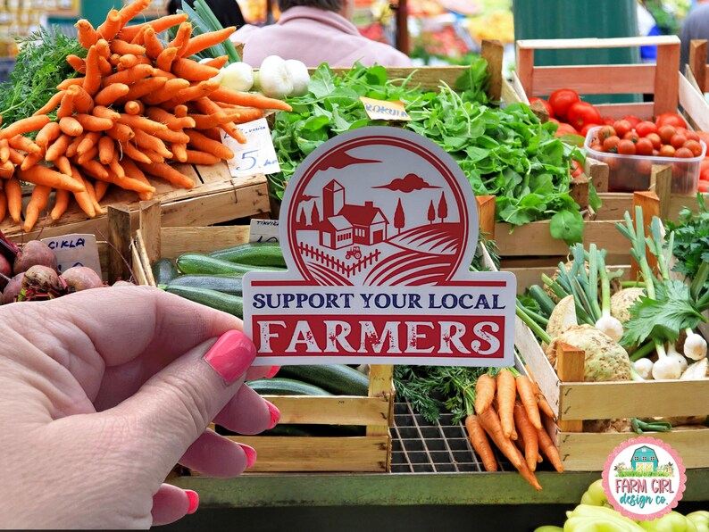 Support Local Farmers Sticker Support Agriculture Sticker - Etsy