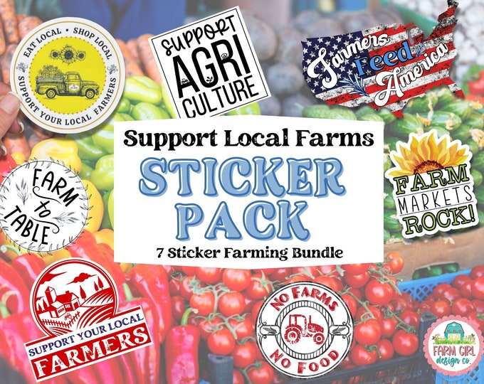 Farming Sticker Pack, Support Local Farms Sticker Bundle, No Farms No ...