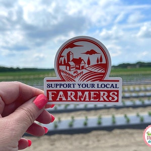 Support Local Farmers Sticker, Support Agriculture Sticker, Waterproof ...