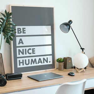 Be A Nice Human Mailed Poster Print, Printed Art, Print and Mail ...