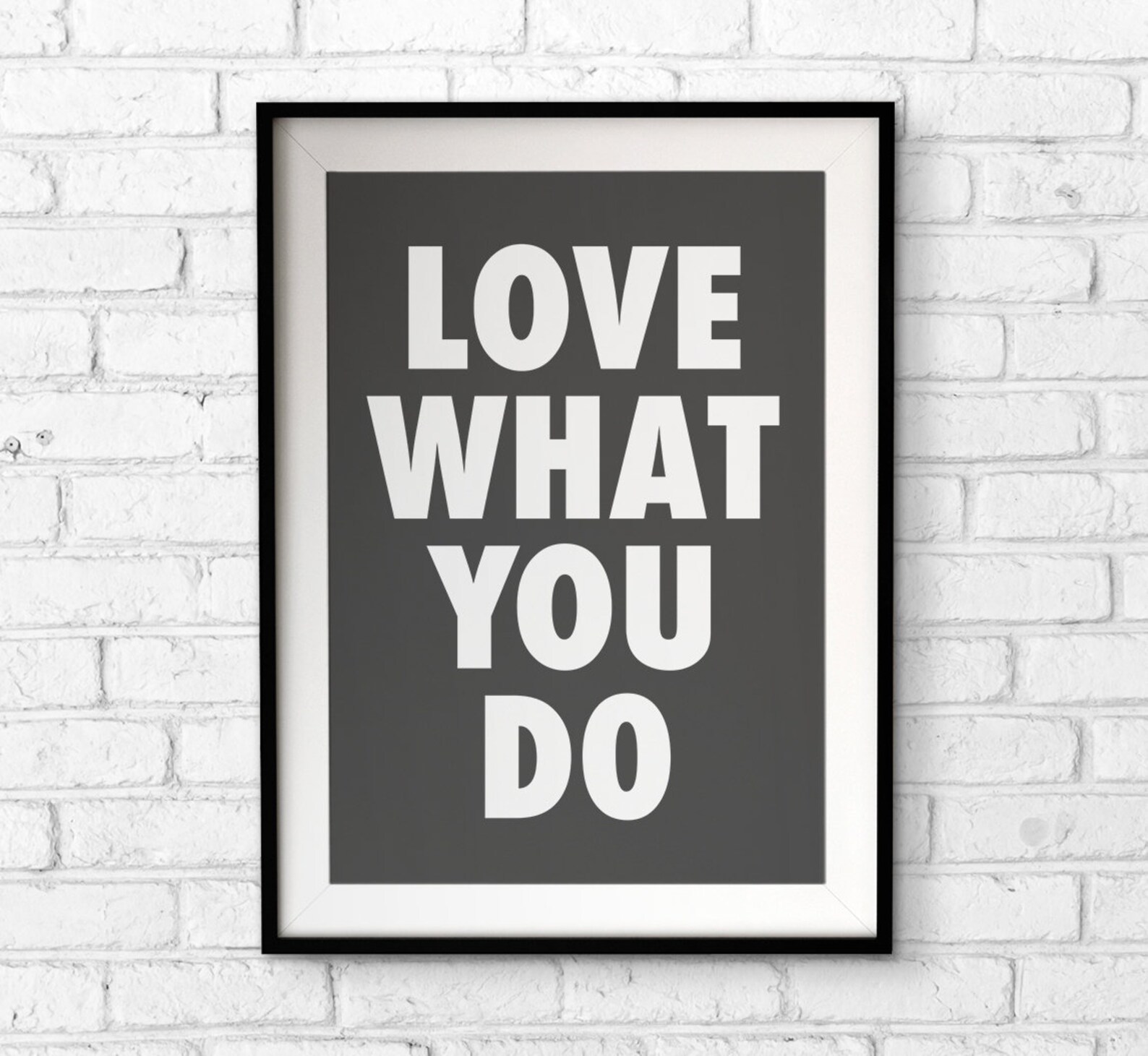 Love What You Do Printable Wall Art Inspirational Quotes | Etsy